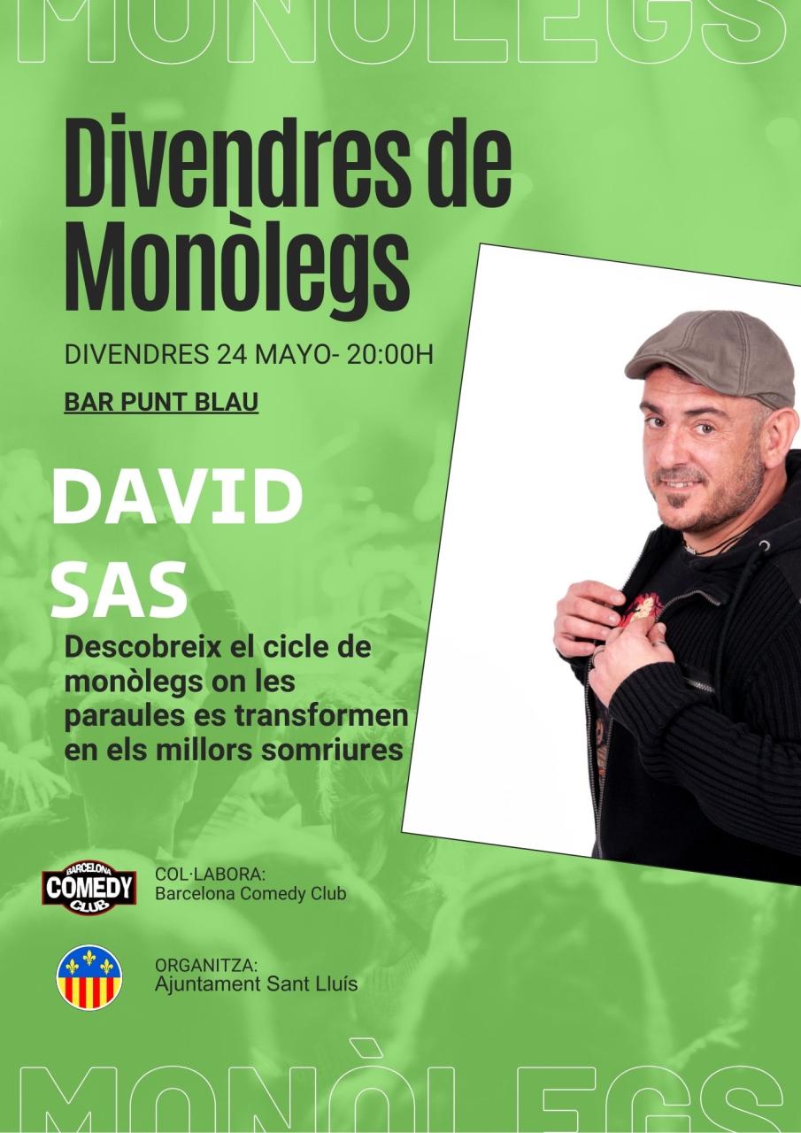 Monólogo a cargo del humorista David Sas en Sant Lluís