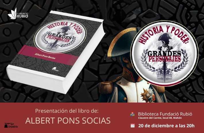Presentación del libro "Historia y poder: grandes personajes” de Albert ...
